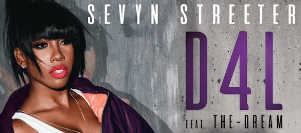 New Song: Sevyn Streeter - 'D4L (ft. The-Dream)' - That Grape Juice