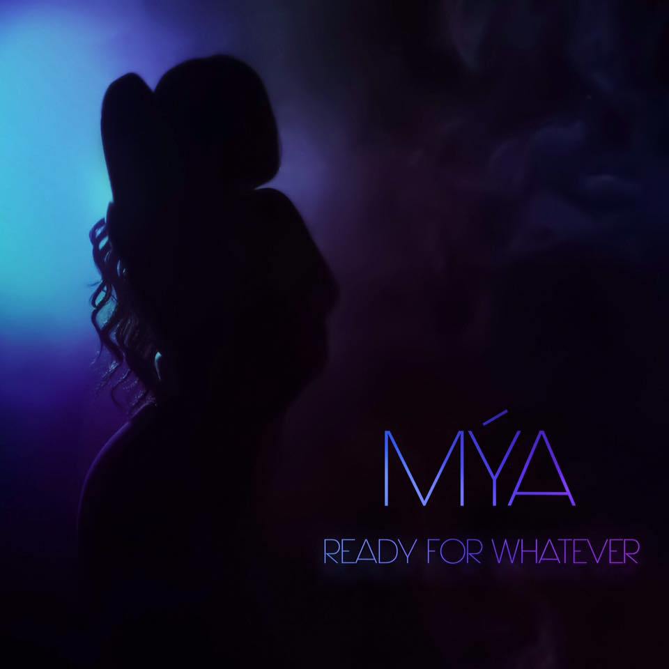 New Song: Mya - 'Ready For Whatever' - That Grape Juice