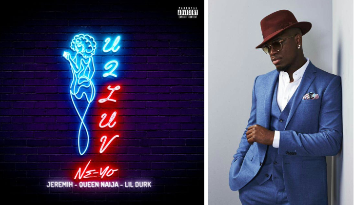 New Song: Ne-Yo - 'U 2 Luv (Remix)' [featuring Jeremih, Queen Naija ...