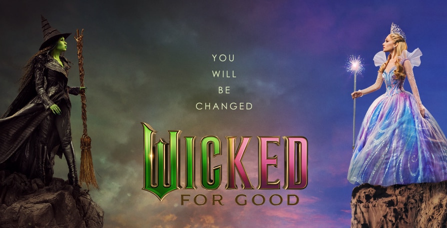 'Wicked For Good' Official Poster Unveiled / Trailer Date Announced ...